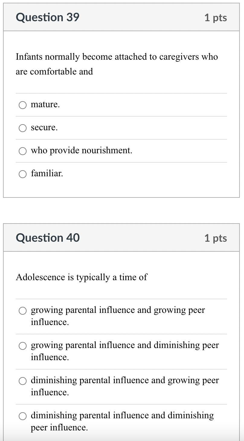 Solved Infants normally become attached to caregivers who | Chegg.com