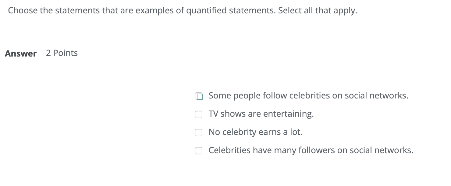 Solved Choose the statements that are examples of quantified | Chegg.com