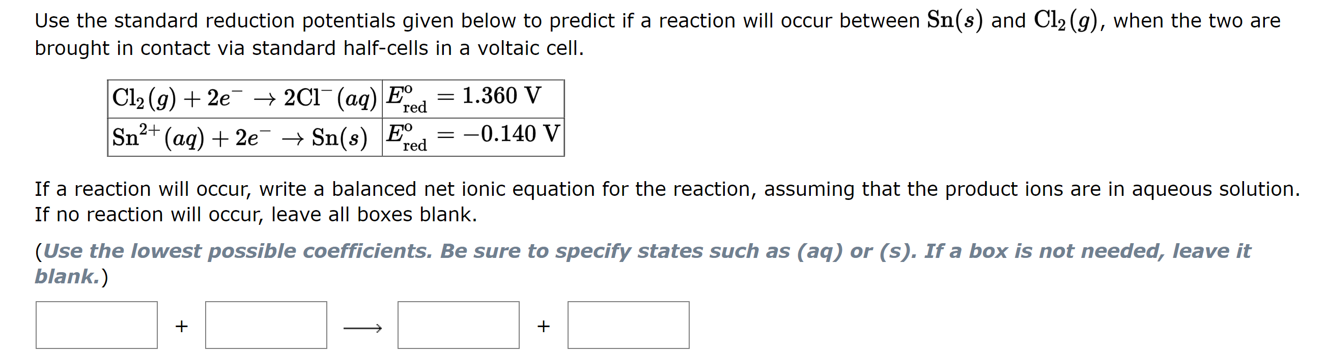 Solved Use the standard reduction potentials given below to | Chegg.com