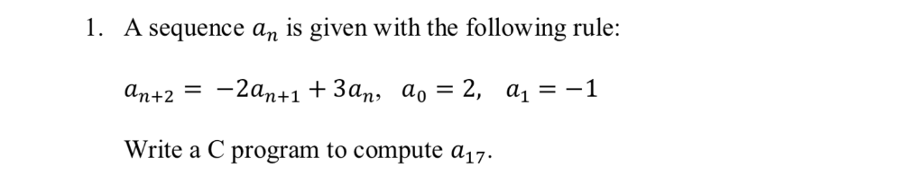 (Solved) : 1 Sequence Given Following Rule N 2 2a Write C Program ...