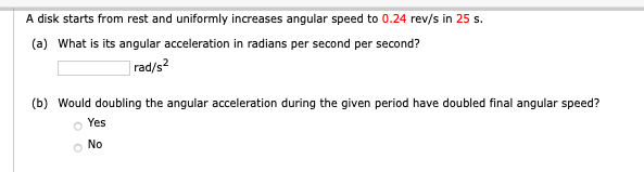 Solved A disk starts from rest and uniformly increases | Chegg.com