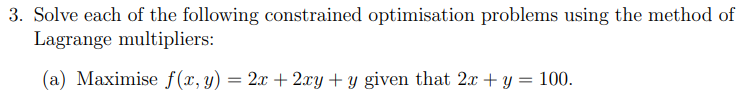 Solved 3. Solve each of the following constrained | Chegg.com