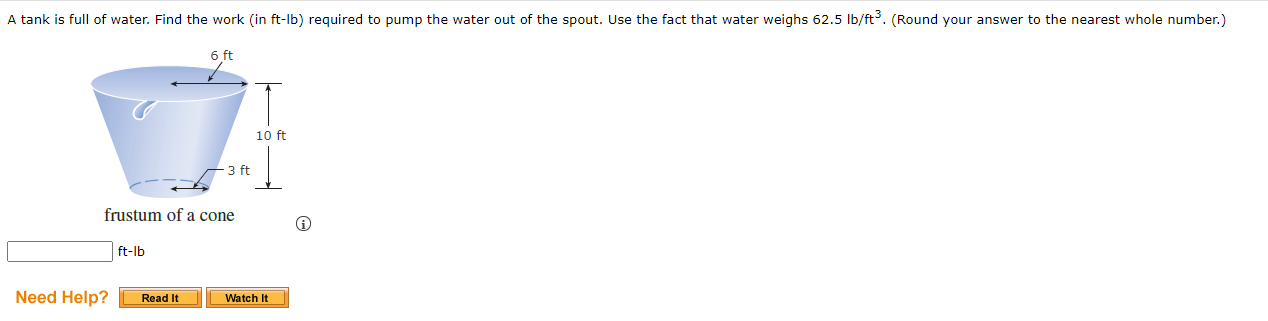 Solved A tank is full of water. Find the work (in ft-lb) | Chegg.com