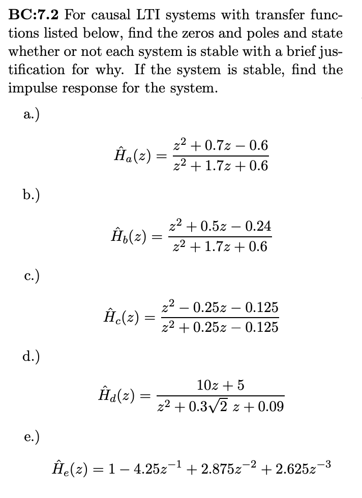 Solved BC:7.2 For causal LTI systems with transfer functions | Chegg.com