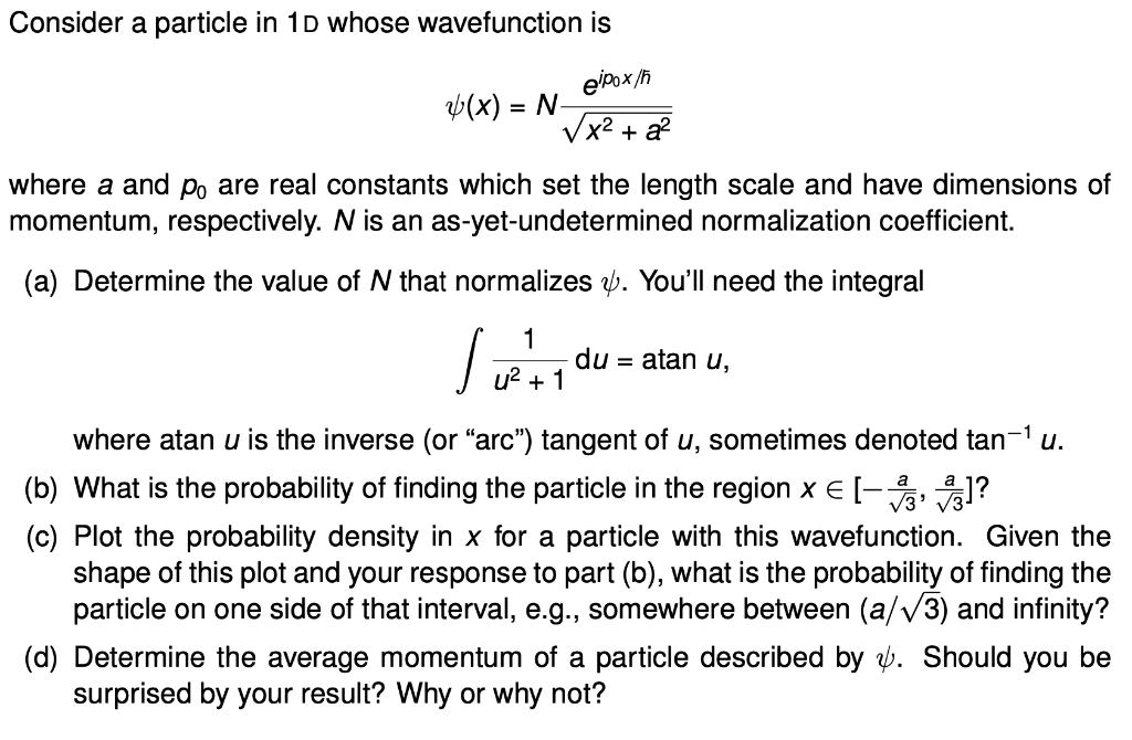 Solved Consider a particle in 10 whose wavefunction is elpox | Chegg.com