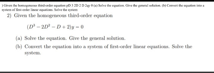Solved Given the homogeneous third-order equation p D 3 2D 2 | Chegg.com