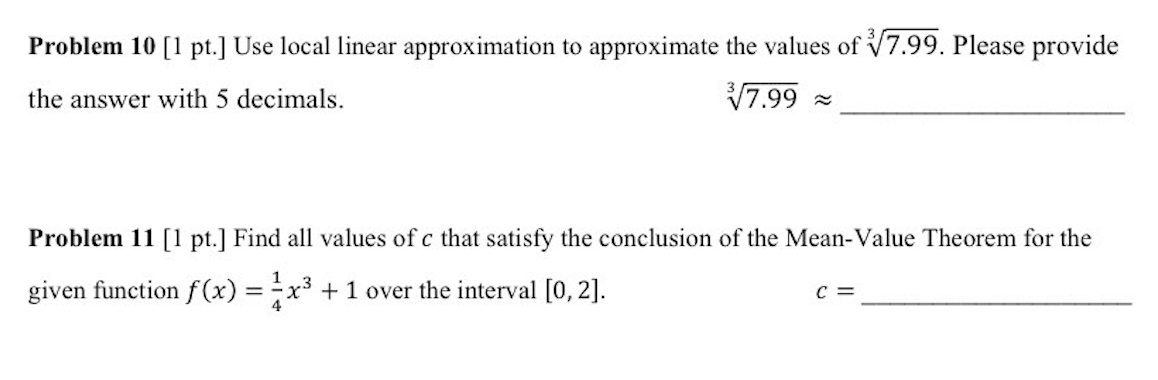 Solved Problem 10 [1 pt.] Use local linear approximation to | Chegg.com