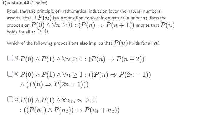 Solved Question 44 (1 point) Recall that the principle of | Chegg.com