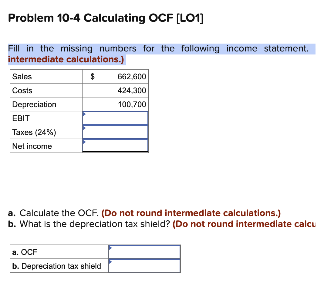 Solved Problem 10-4 Calculating OCF (LO1] Fill in the | Chegg.com
