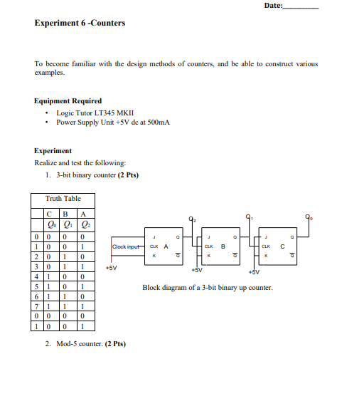 Solved Date: Experiment 6-Counters To become familiar with | Chegg.com