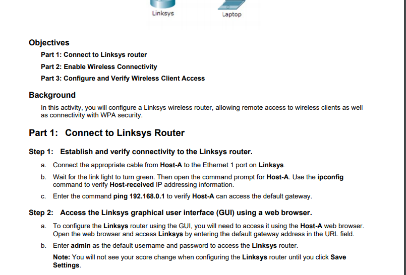Linksys Laptop Objectives Part 1: Connect to Linksys | Chegg.com