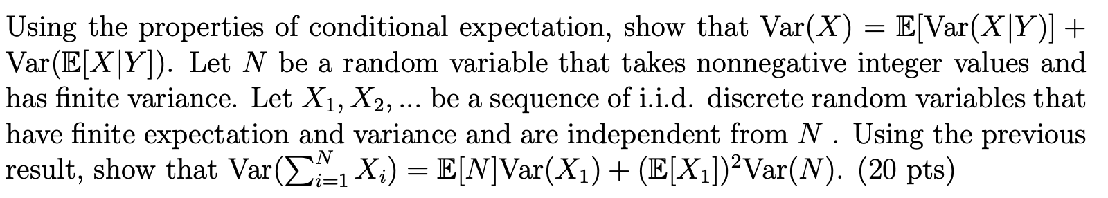 Solved Using the properties of conditional expectation, show | Chegg.com