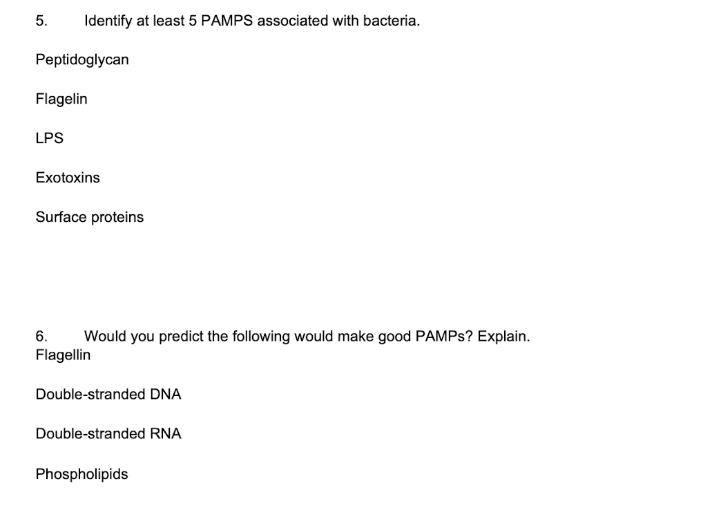 Solved 5. Identify at least 5 PAMPS associated with | Chegg.com
