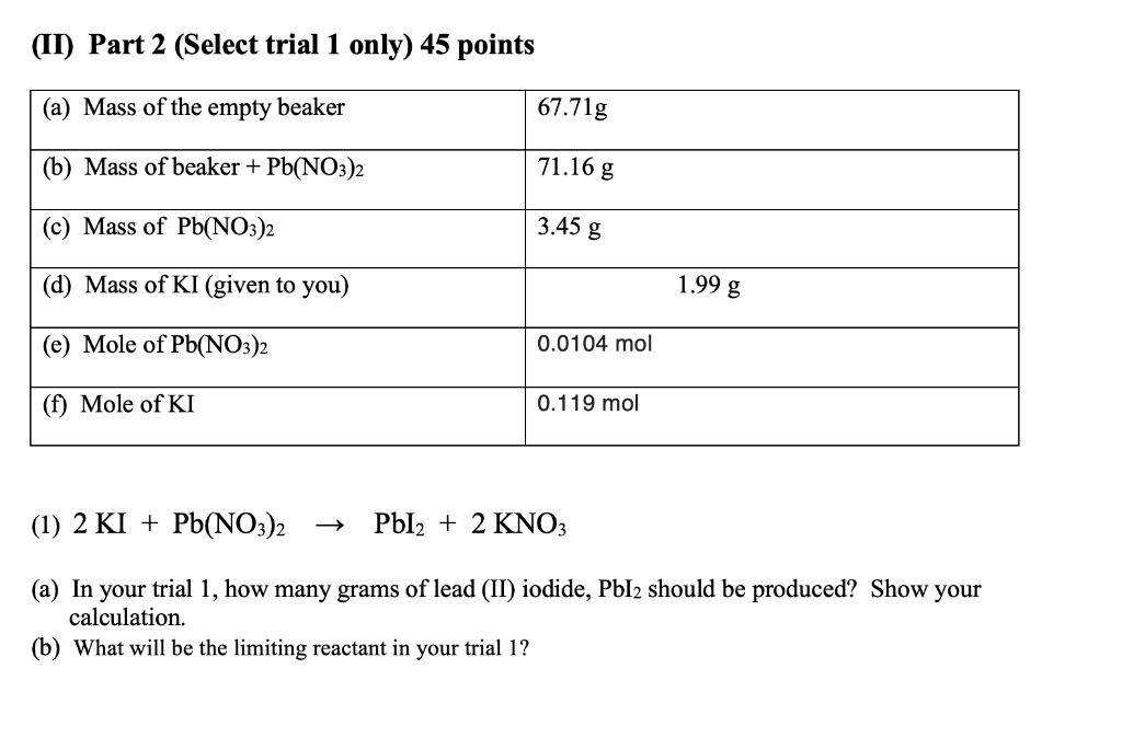 Solved (II) Part 2 (Select trial 1 only) 45 points (1) | Chegg.com