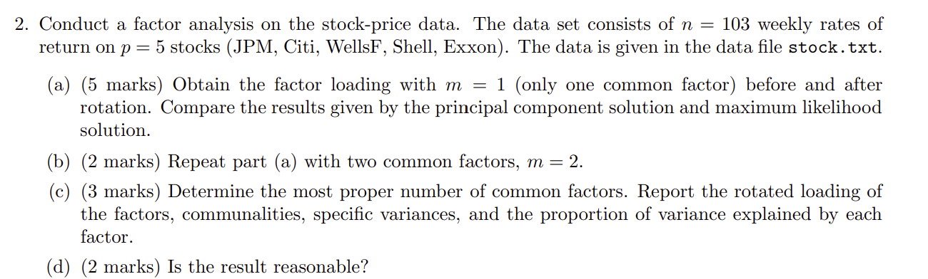 2. Conduct a factor analysis on the stock-price data. | Chegg.com