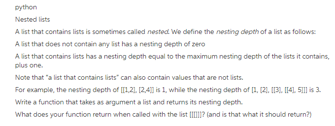 Solved python Nested lists A list that contains lists is | Chegg.com
