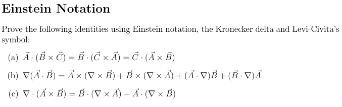 Solved Einstein Notation Prove The Following Identities