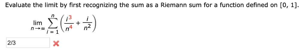 Solved Evaluate the limit by first recognizing the sum as a | Chegg.com