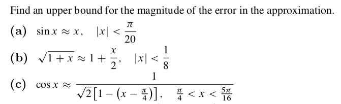 Solved Find an upper bound for the magnitude of the error in | Chegg.com