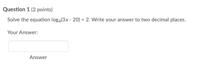 Solved Question 1 (2 points) Solve the equation log4(3x - | Chegg.com Solved Question 1 (2 points) Solve the equation log4(3x - | Chegg.com