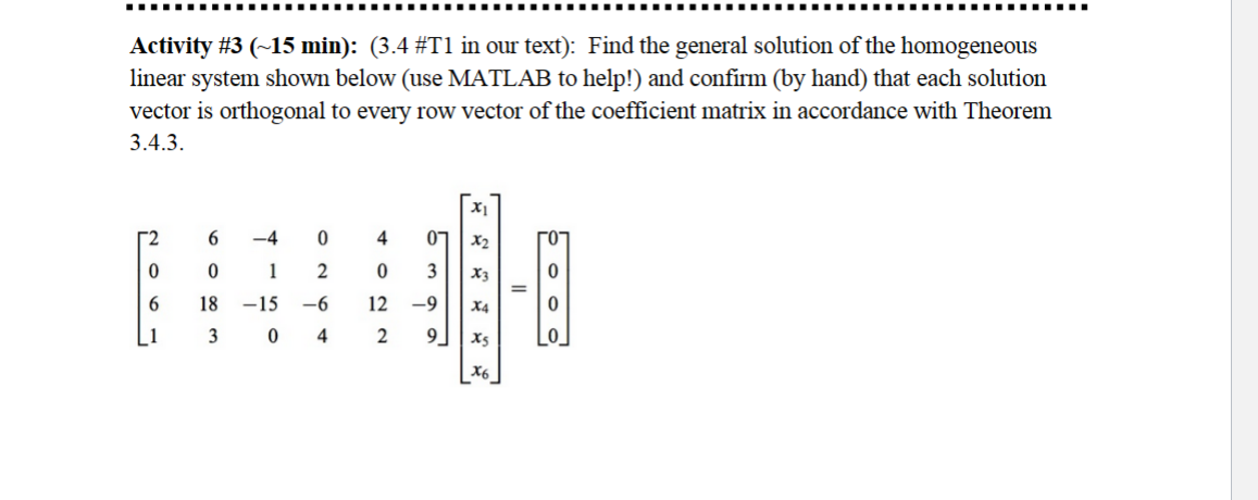Solved Activity #3 ( 15 ﻿min): (3.4 ﻿#T1 ﻿in our text): Find | Chegg.com