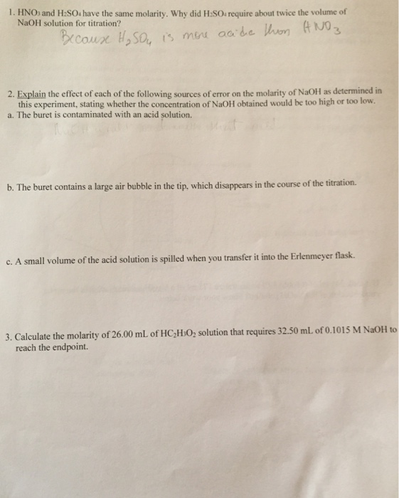 Solved 1. HNOs and H:SO have the same molarity. Why did | Chegg.com