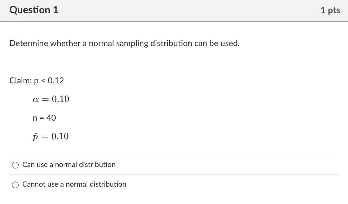 Solved Determine whether a normal sampling distribution can | Chegg.com