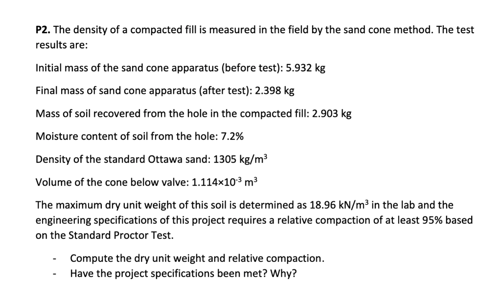 Solved P2. The density of a compacted fill is measured in | Chegg.com