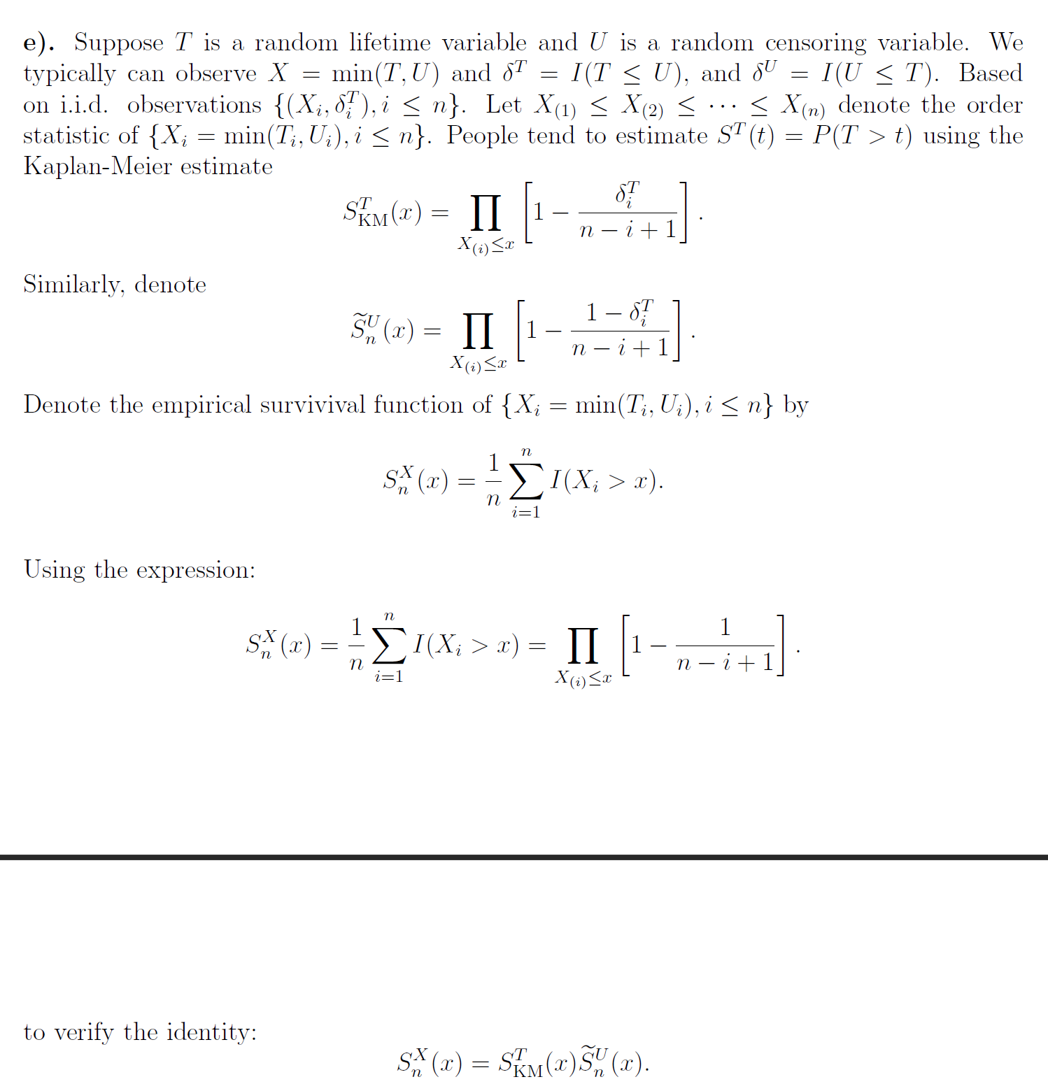 Solved e). Suppose T is a random lifetime variable and U is | Chegg.com