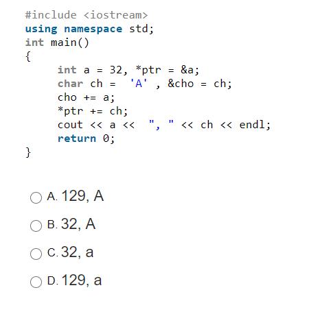 Solved #include using namespace std; int main() { int a 32, | Chegg.com