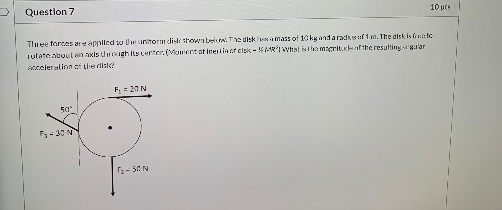 Solved Question 7 10 pts Three forces are applied to the | Chegg.com Solved Question 7 10 pts Three forces are applied to the | Chegg.com