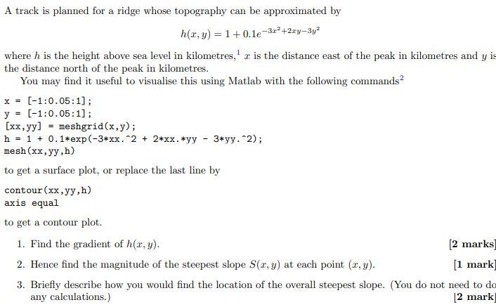 A track is planned for a ridge whose topography can | Chegg.com