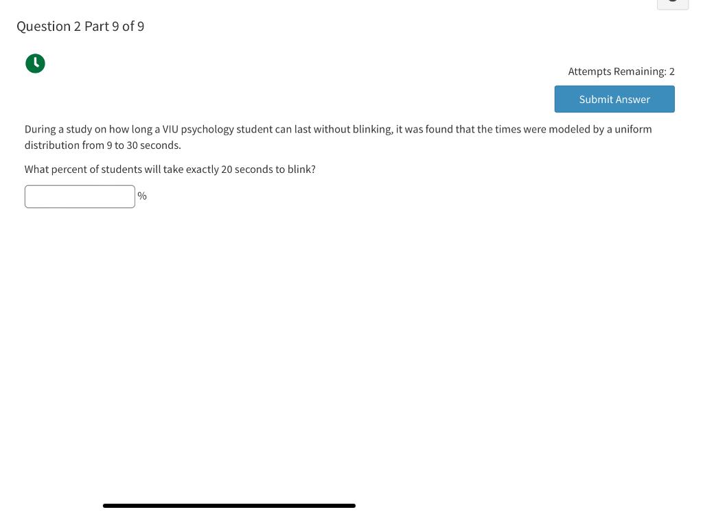 Solved Attempts Remaining: 1 During a sleep study it's | Chegg.com Solved Attempts Remaining: 1 During a sleep study it's | Chegg.com