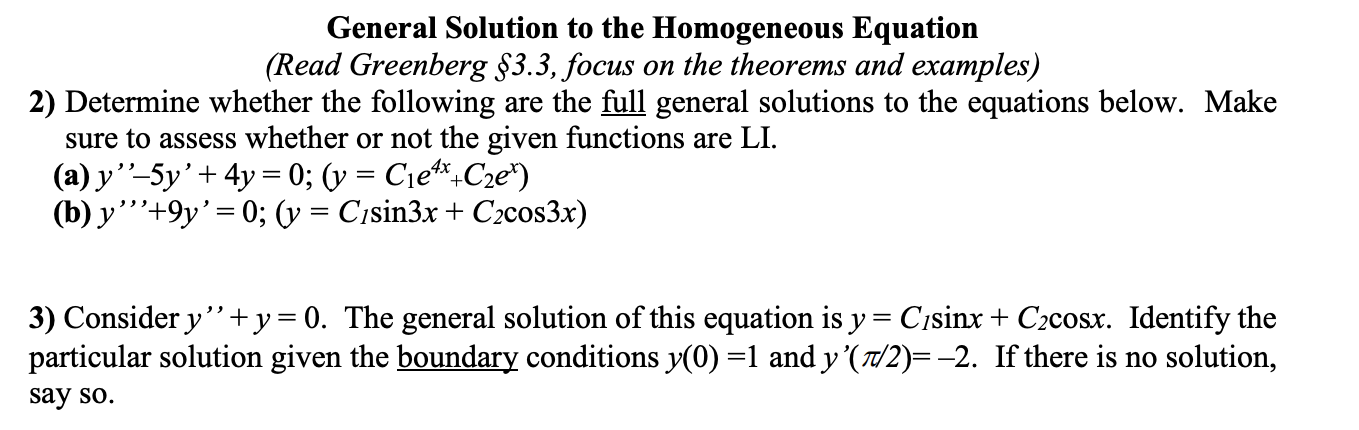 Solved General Solution to the Homogeneous Equation (Read | Chegg.com