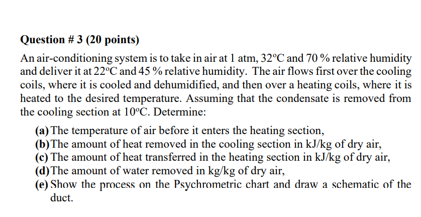 Solved Question # 3 (20 points) An air-conditioning system | Chegg.com