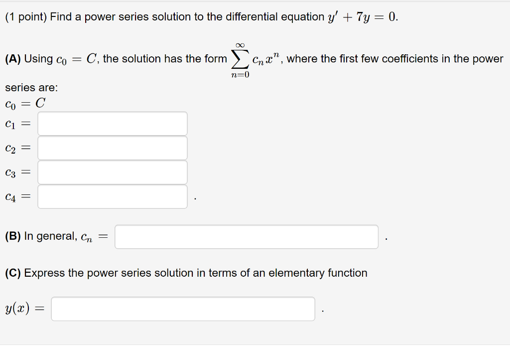 Solved (1 point) Find a power series solution to the | Chegg.com