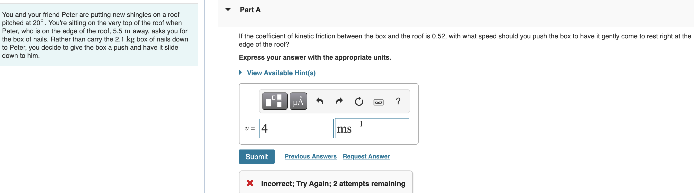 Solved You and your friend Peter are putting new shingles on | Chegg.com