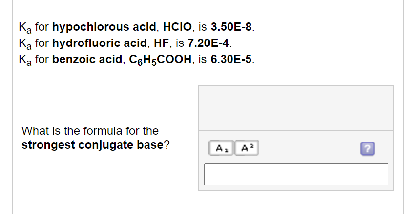 Solved Ka for hypochlorous acid, HCIO, is 3.50E-8. Ka for | Chegg.com