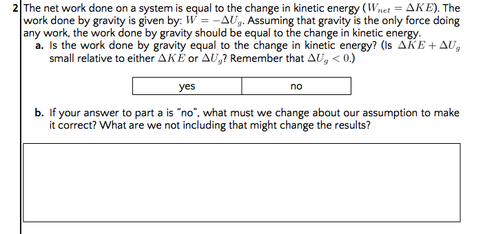 Solved 2 The net work done on a system is equal to the | Chegg.com