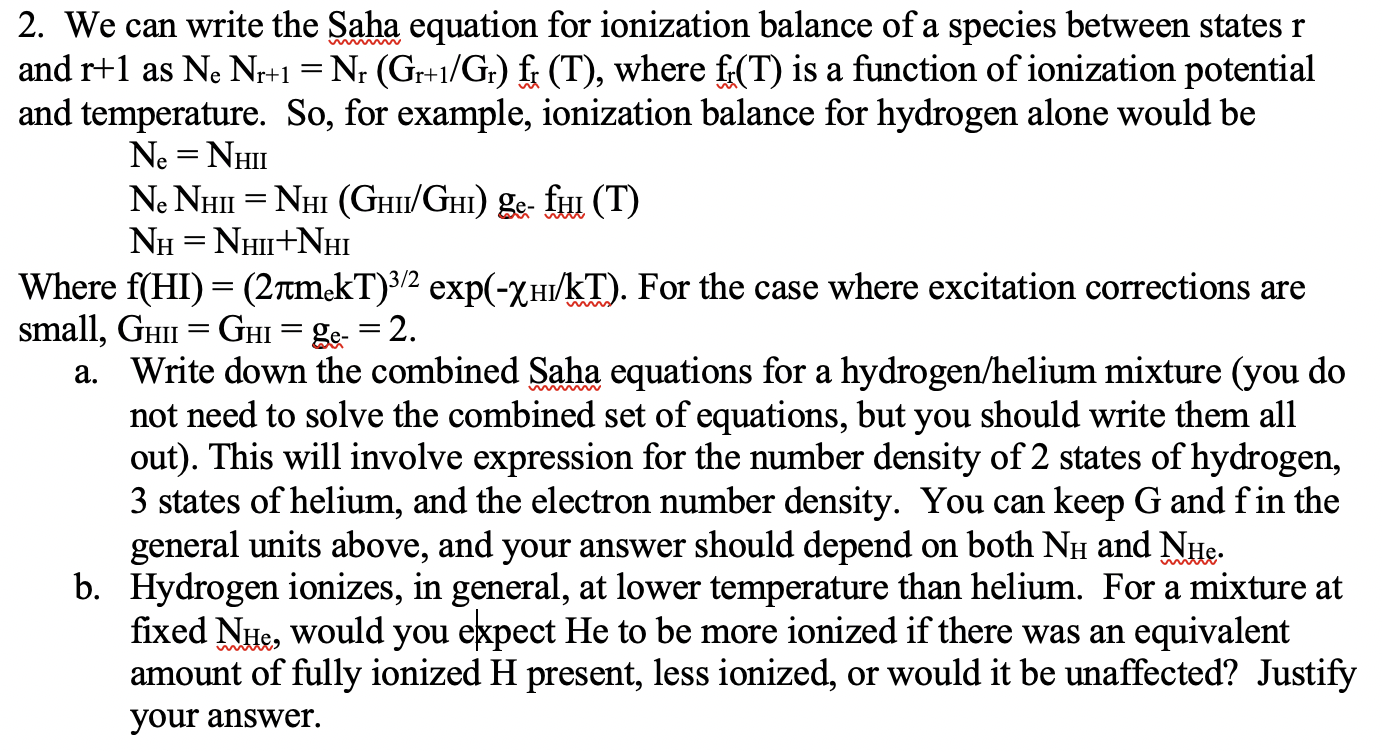 2. We can write the Saha equation for ionization | Chegg.com