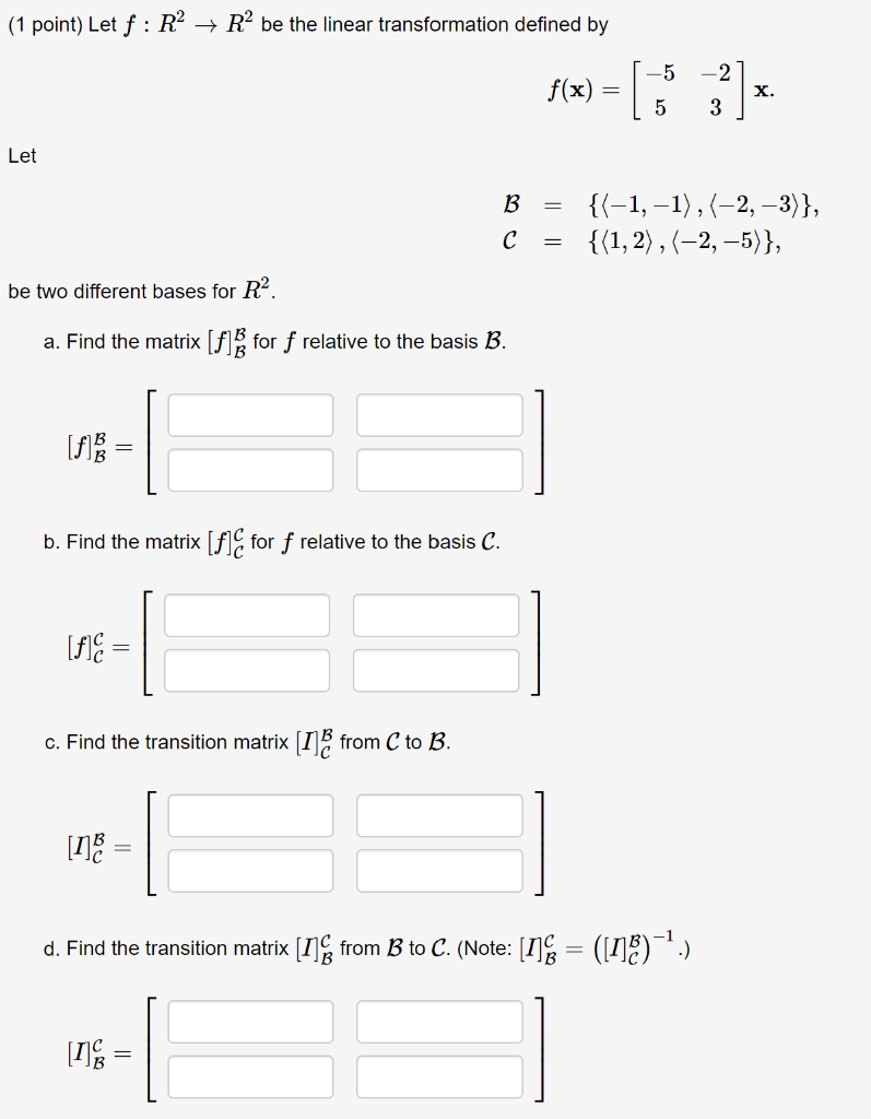 Solved (1 point) Let f: R2 + R² be the linear transformation | Chegg.com