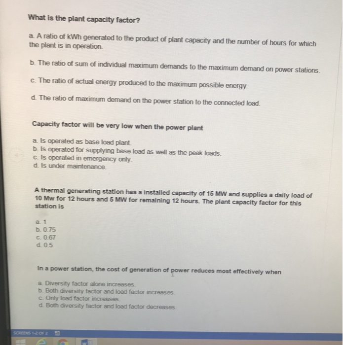Solved What is the plant capacity factor? a A ratio of kWh | Chegg.com