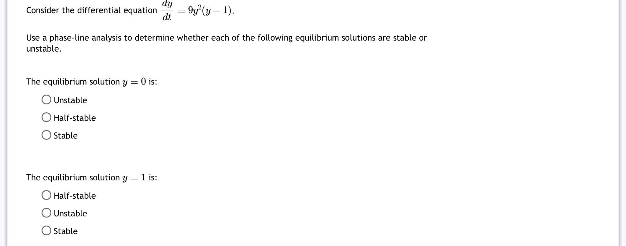 Solved Consider the differential equation dydt=9y2(y-1).Use | Chegg.com