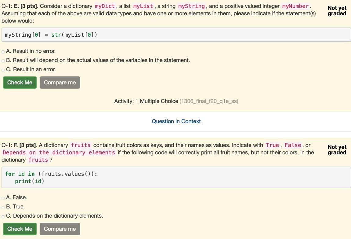 Solved Q-1: E. [3 pts]. Consider a dictionary myDict, a list | Chegg.com