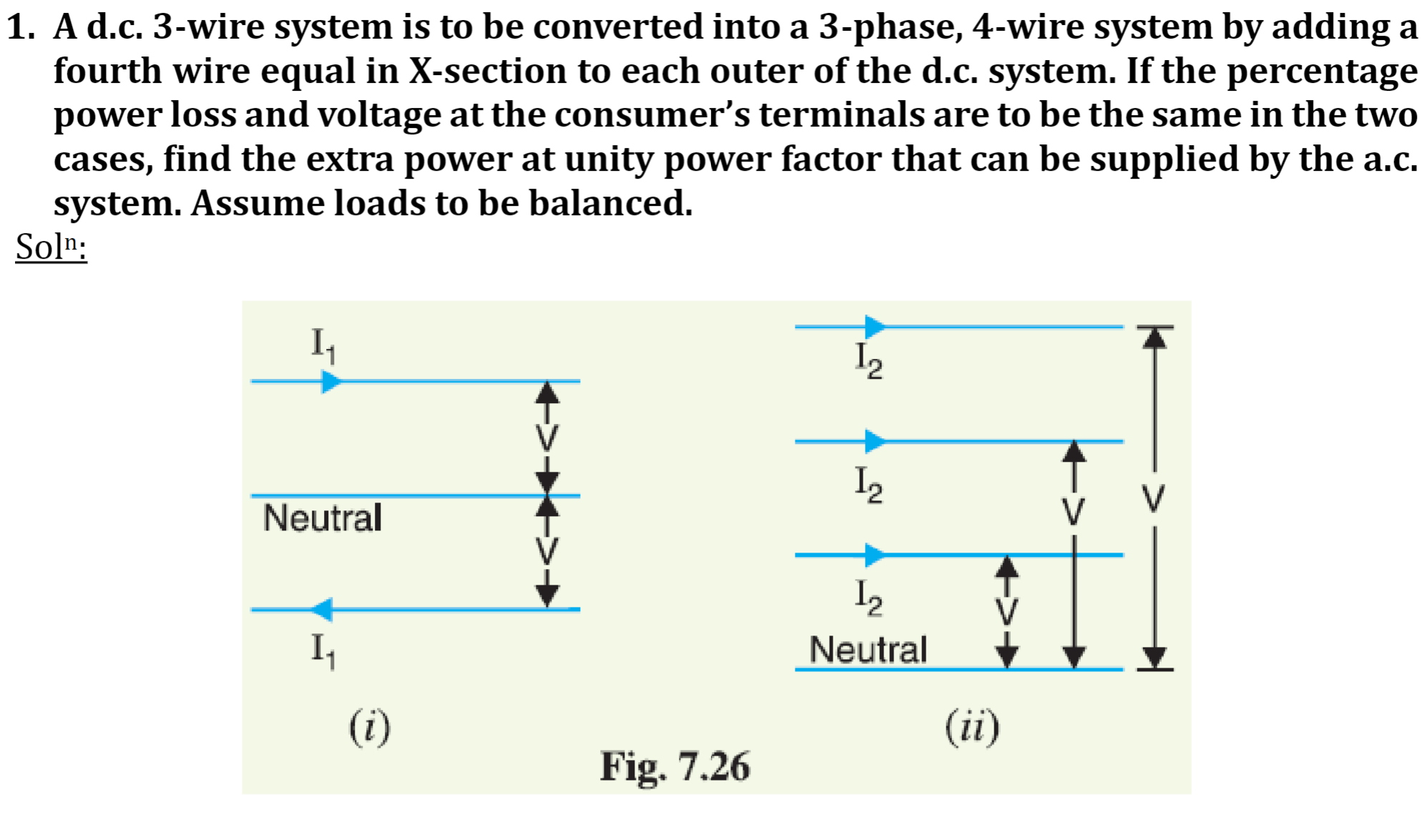 Solved 1. A d.c. 3-wire system is to be converted into a | Chegg.com