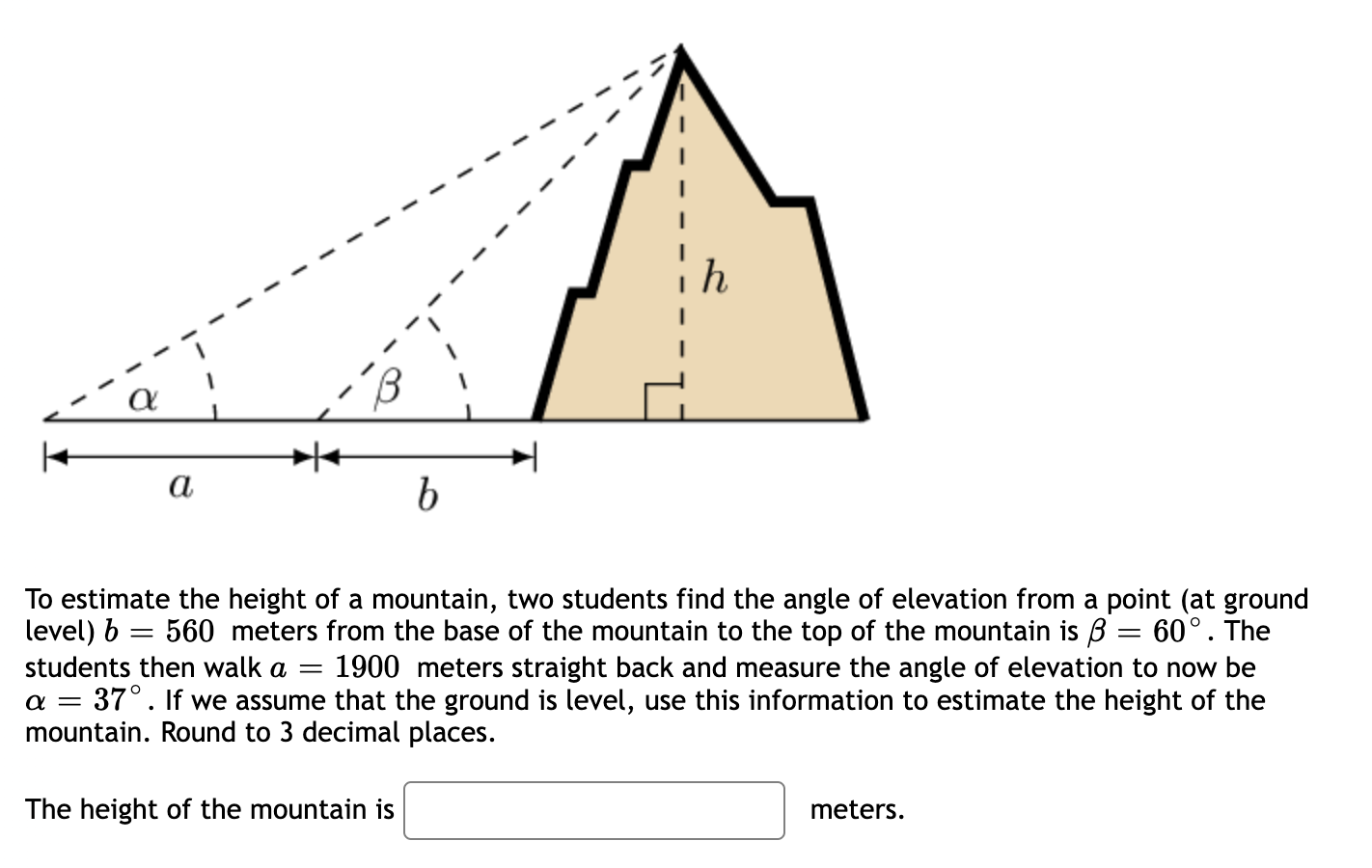 Solved To estimate the height of a mountain, two students | Chegg.com