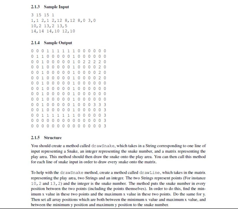 The game of snake has been around a long time. The | Chegg.com