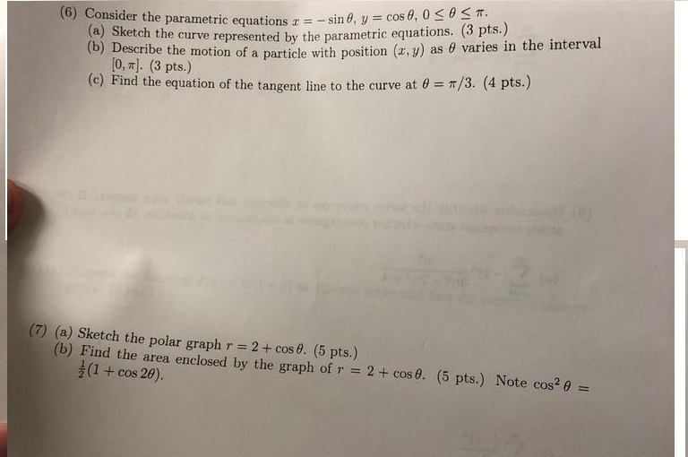 Solved (6) Consider the parametric equations x = -sin T . | Chegg.com