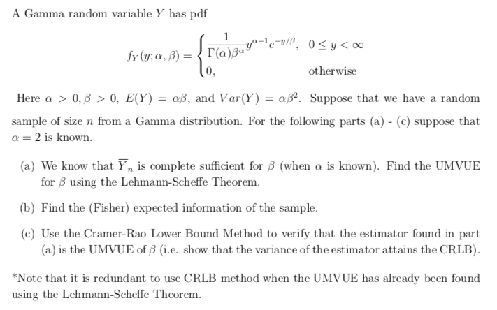 Solved A Gamma random variable Y has pdf fy(y;a,B) = | Chegg.com