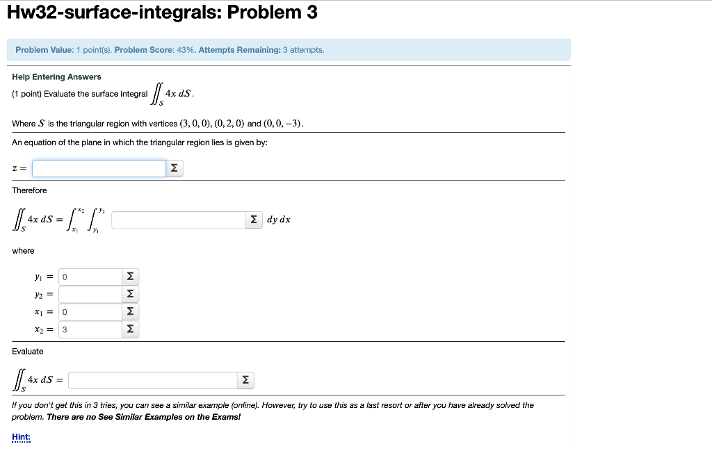Solved Hw32-surface-integrals: Problem 3 Problem Value: 1 | Chegg.com